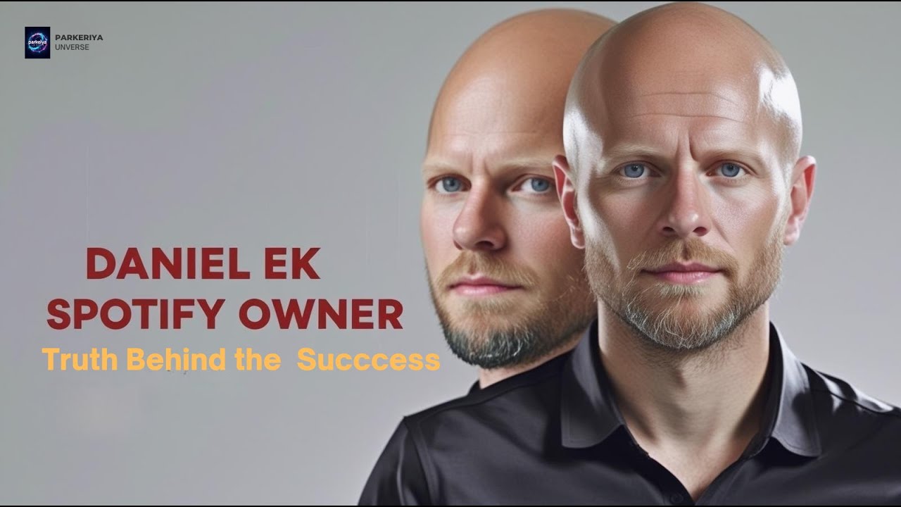 "Daniel Ek The Genius Who Built Spotify" - YouTube