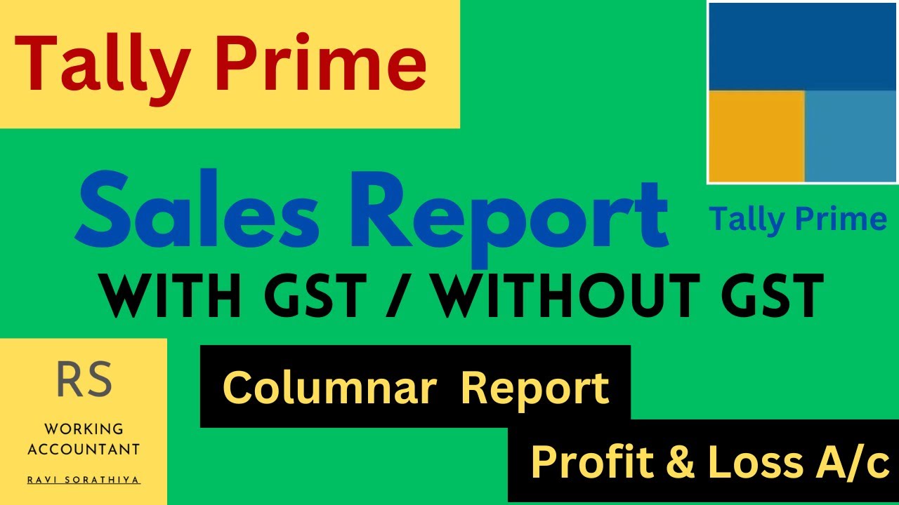 How to Check Sales Report in Tally Prime | How to Check Columnar Report ...