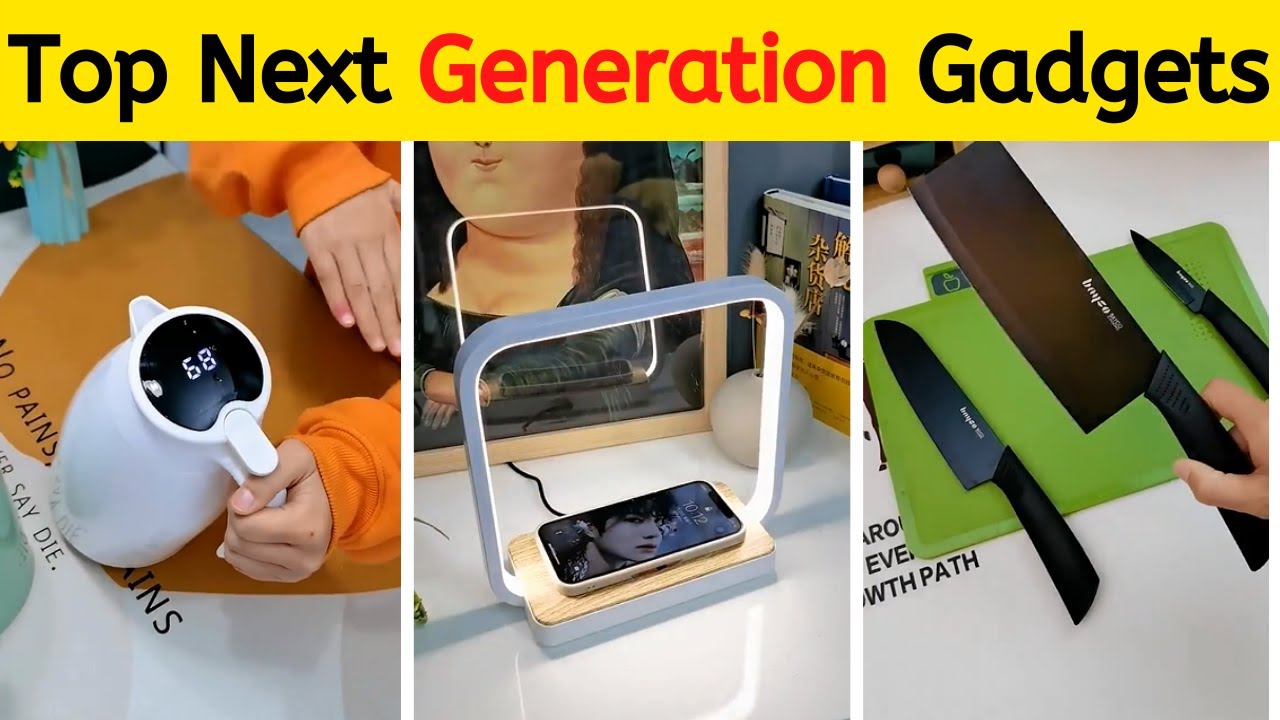 Top Next Generation Gadgets & Smart Kitchen Accessories Best Buying ...