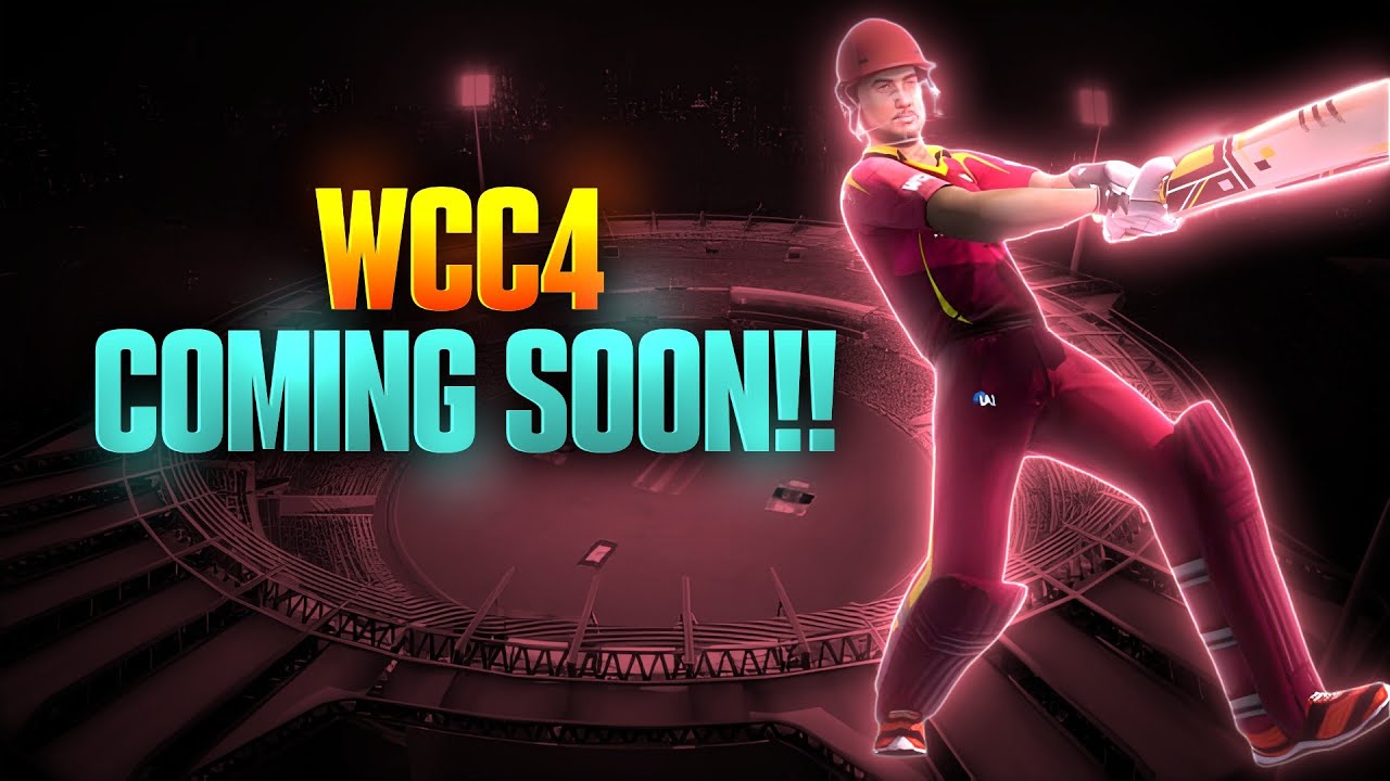WCC4 coming soon in 2024!!WCC4 update Android and ios//world cricket ...