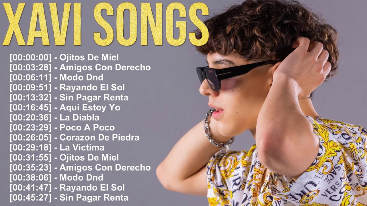 Xavi 🎶 Música Regional con Alma 💿 2025 Playlist para Reflexionar y ...