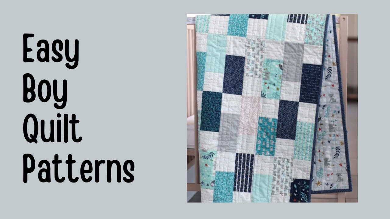 Easy boy quilt patterns - YouTube