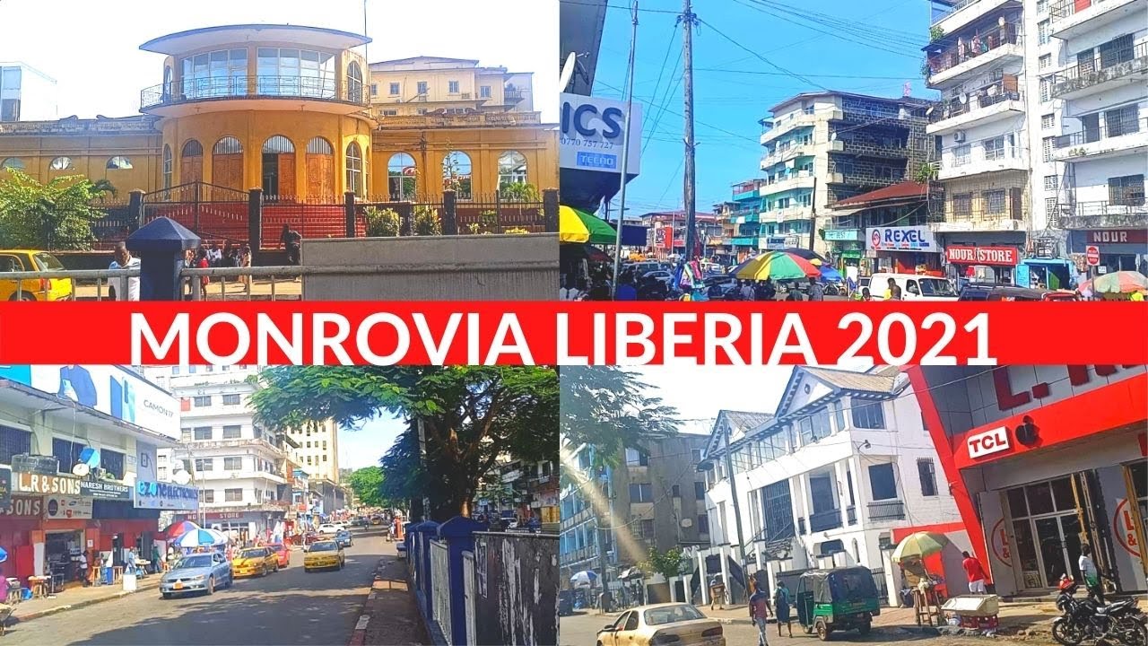 SHOWCASING MONROVIA CITY | MONROVIA LIBERIA 2021| liberiantvnetwork ...