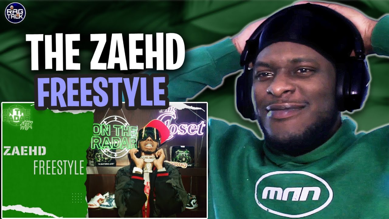 The ZaeHD “On The Radar” Freestyle | #RAGTALKTV REACTION - YouTube