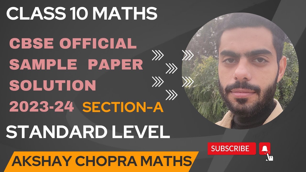 Standard Level | Sample Paper Solution | Section-A | Class 10 Maths ...