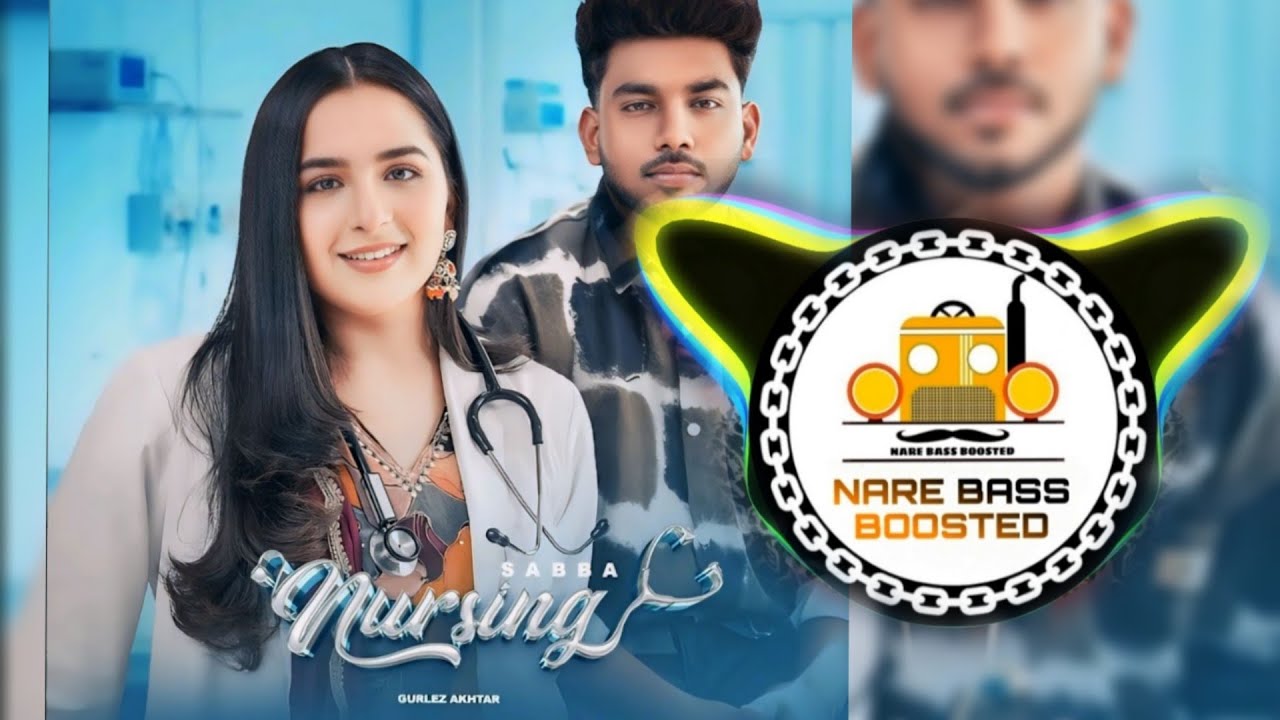 NURSING (BASS BOOSTED) SABBA SONG 🎧 - YouTube