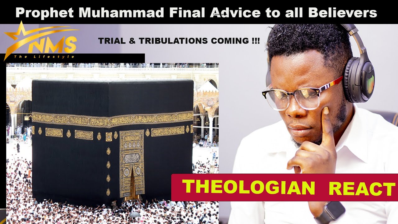 Prophet Muhammad Final Advice to all Believers | Trial and Tribulations ...