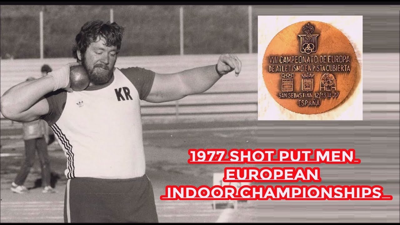 1977 SHOT PUT MEN European Indoor Championships San Sebastián. - YouTube