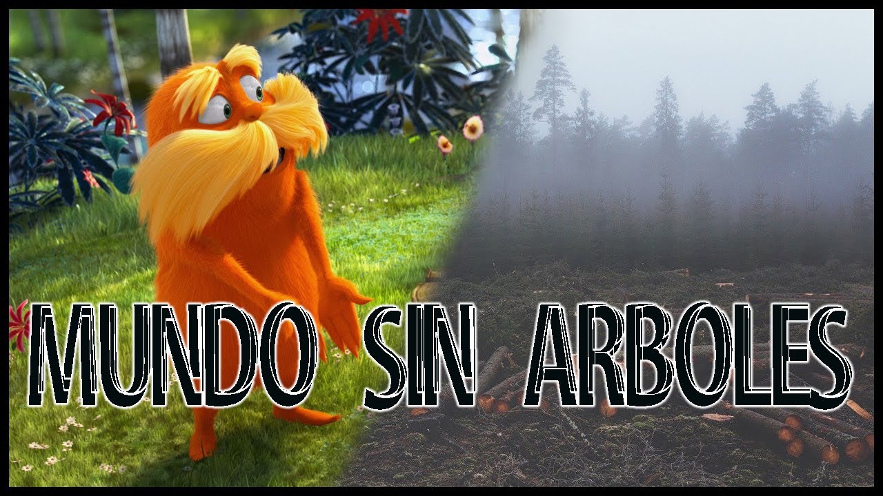 La Vida SIN ARBOLES ¿Es posible? | El Lorax - YouTube