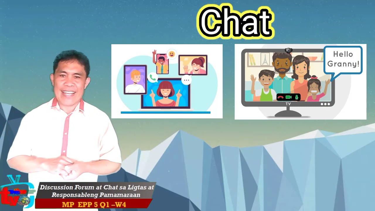 EPP 5 Q1 w4 Discussion Forum at Chat sa Ligtas at Responsableng ...