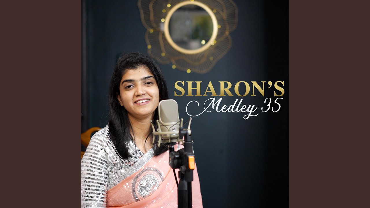 Sharon's Medley 35: Yesayye / Ghanudavu / Preminthunu / Prabhu ...