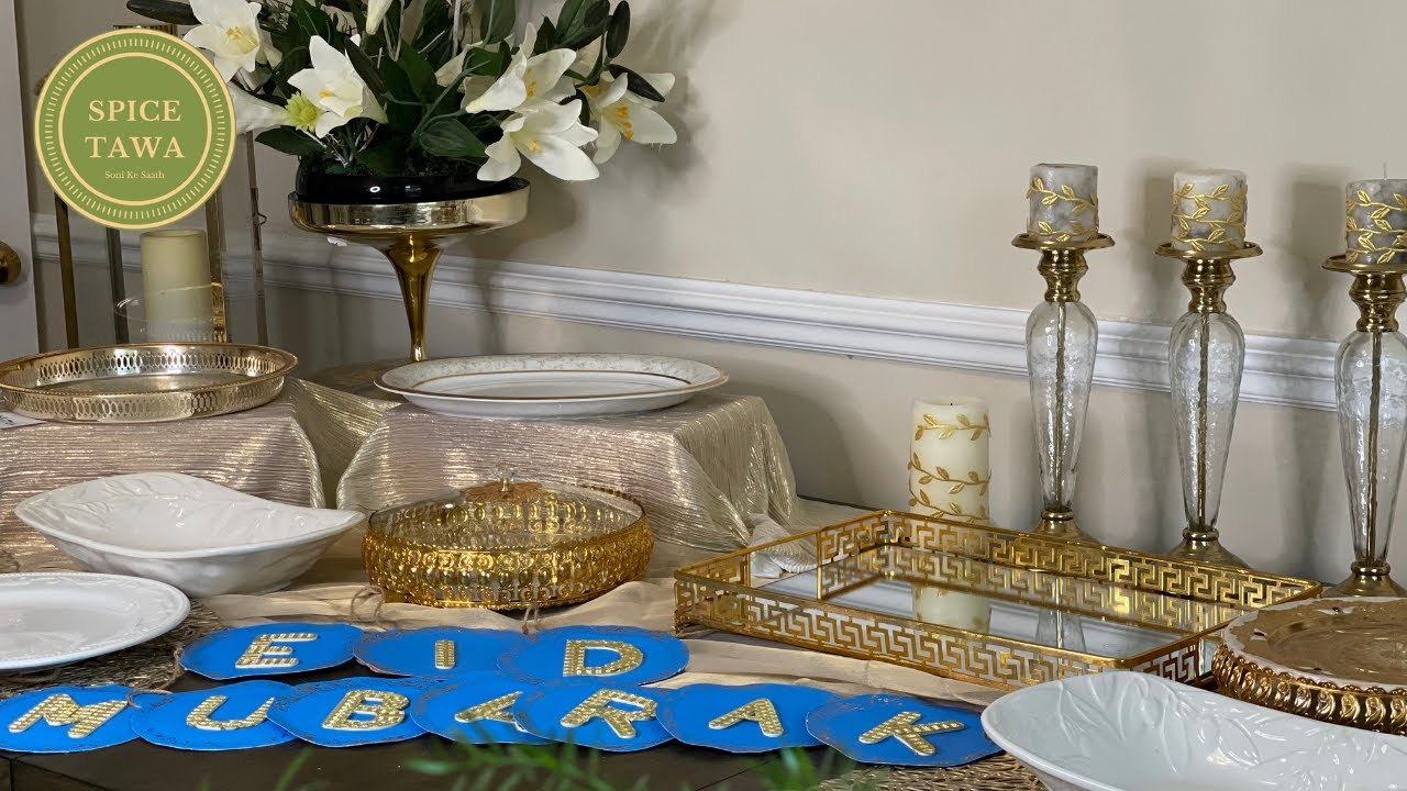 Eid Inspired Buffet Table | Dining Table for Eid / Eid decor ideas ...