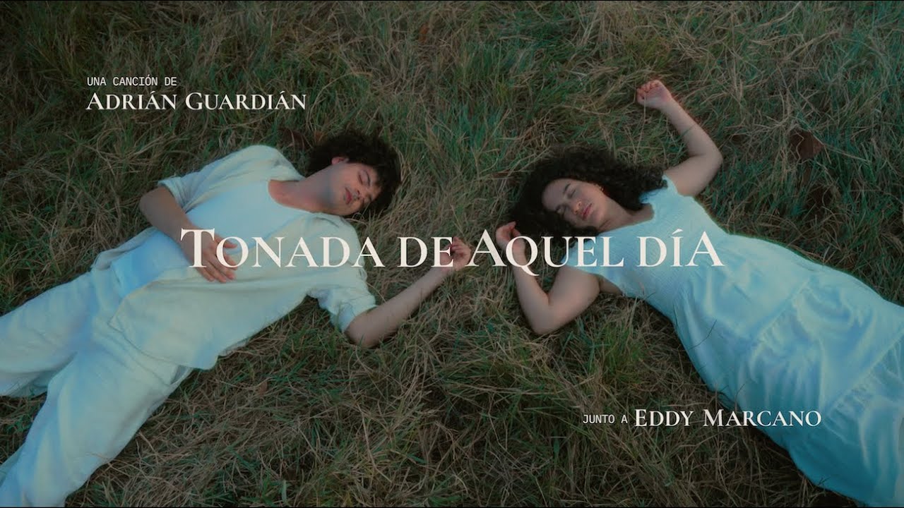 Adrián Guardián — Tonada de Aquel Día (Video Oficial) ft. Eddy Marcano ...