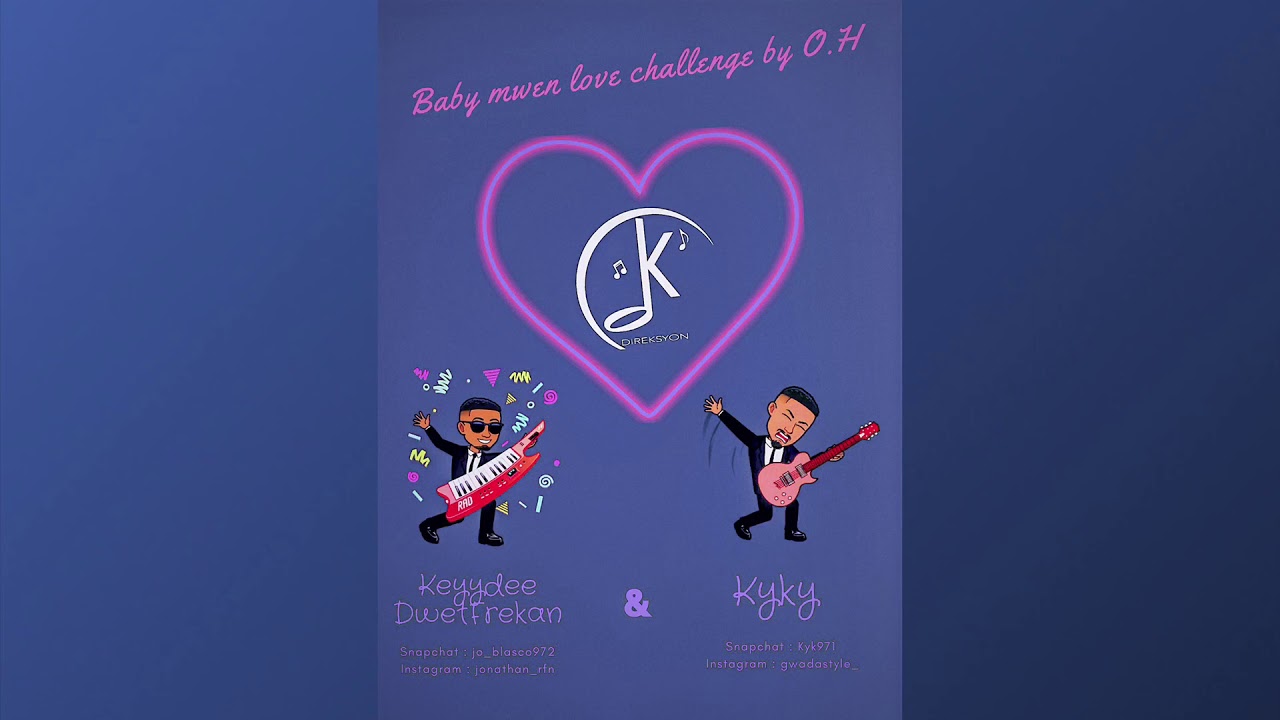 Baby mwen love Solo challenge by Keyydee & Kyky - YouTube