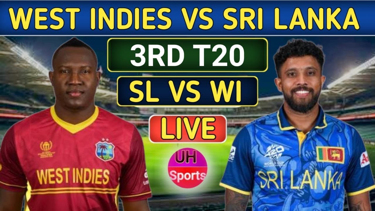 WI Vs SL Live - 3rd T20 | West Indies Vs Sri Lanka Live Score ...