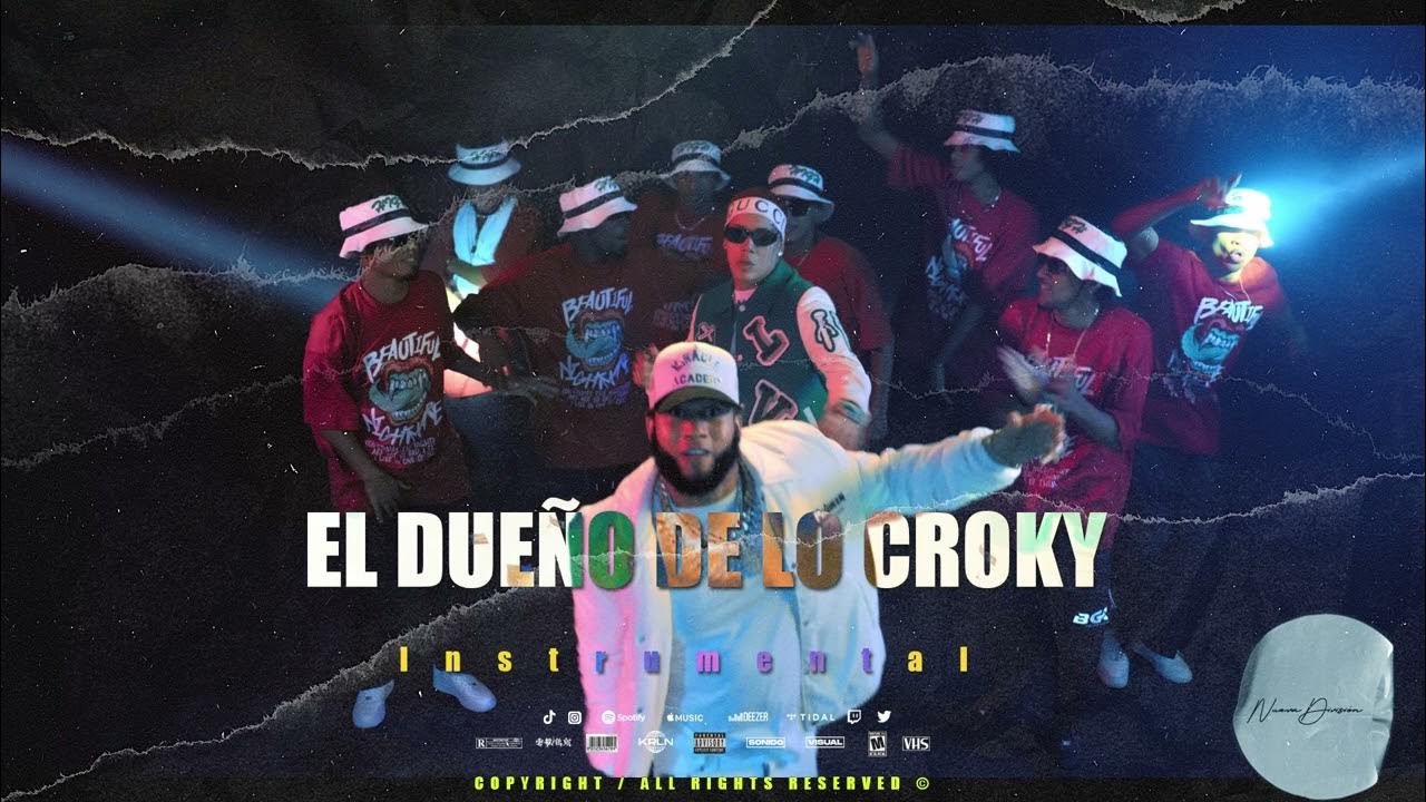 "EL DUEÑO DE LO CROKY" Pista Type |El Alfa | Yaisel LM | Vuelty | Jezzy | Donaty | Kreizy K |Jey ...