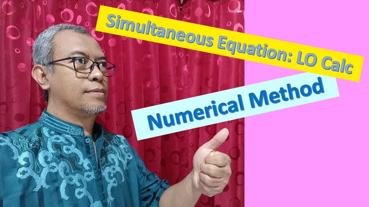 Numerical Method - Solving Equations (Libre Office - Calc) - YouTube