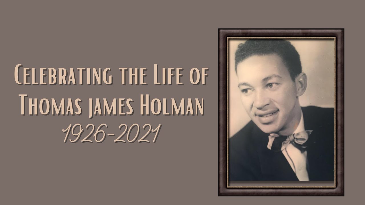 Celebrating The Life of Thomas Holman - YouTube