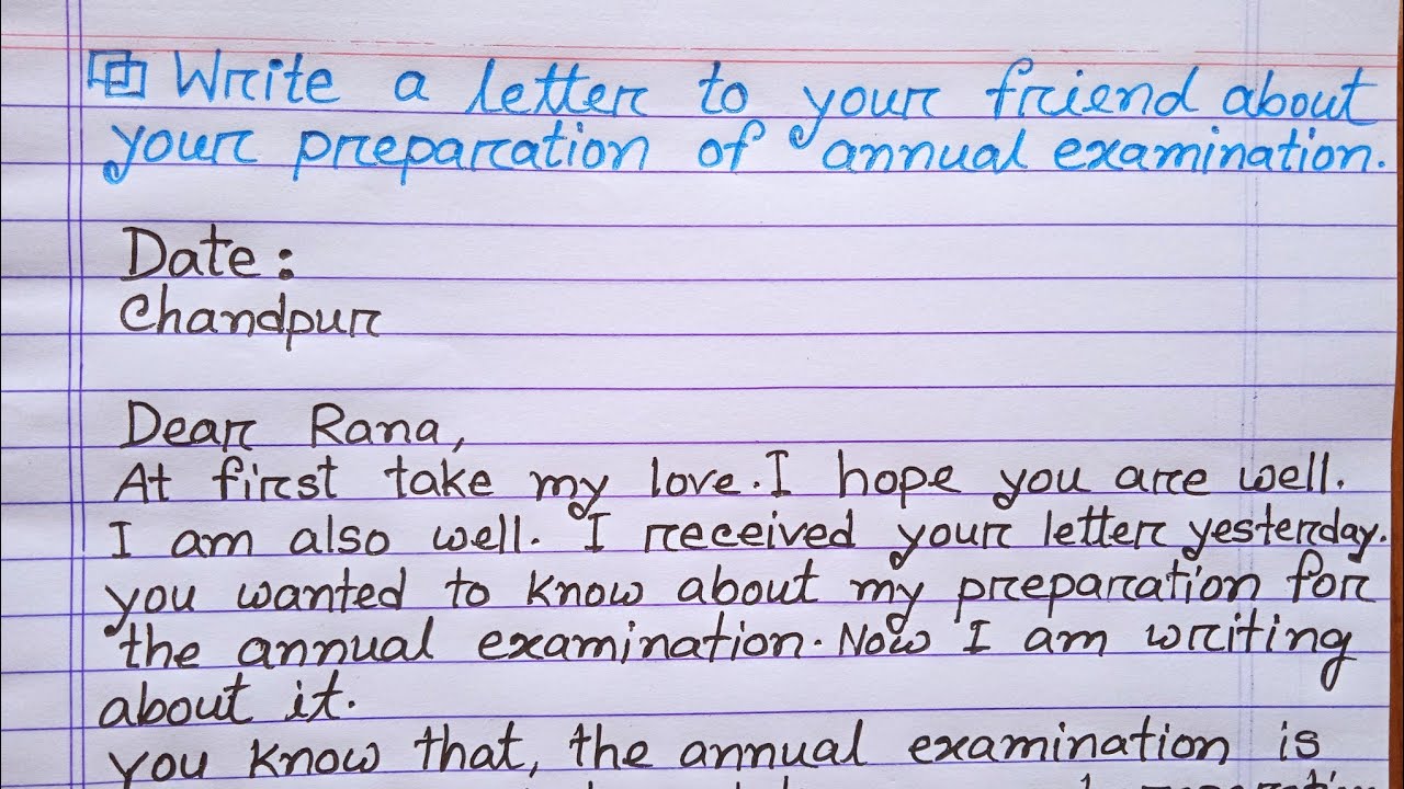 Write a letter to your friend about your preparation of annual ...