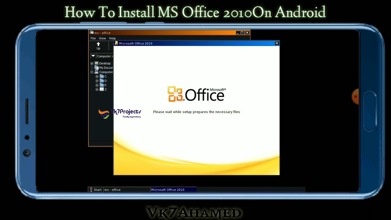 How To Install MS Office 2010 On Android || Vk7projects || Exagear ...