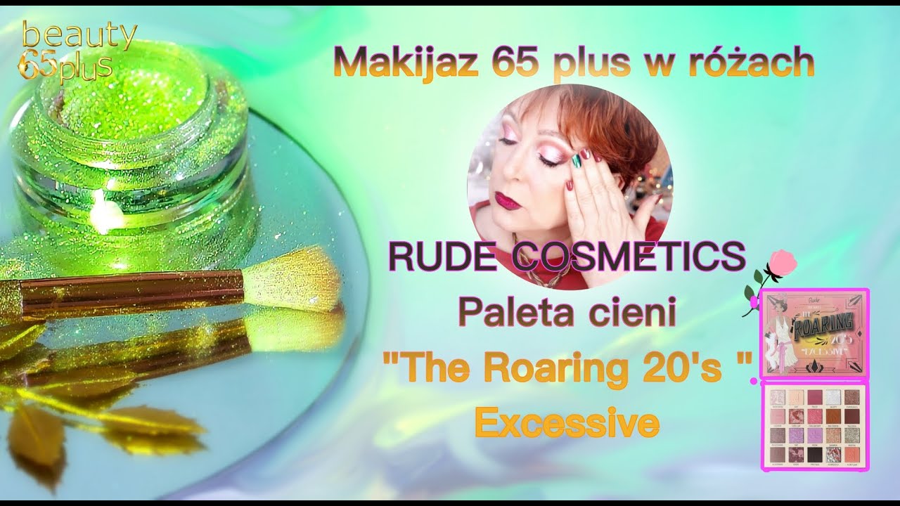 TUTORIAL 🌹 Makijaz 65 plus w różach RUDE COSMETICS Paleta cieni "The ...