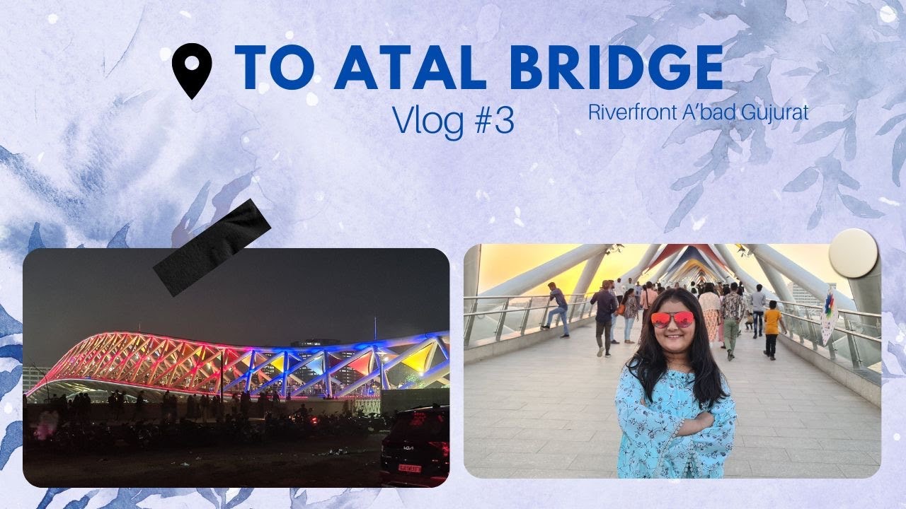 Visiting Atal Bridge - YouTube