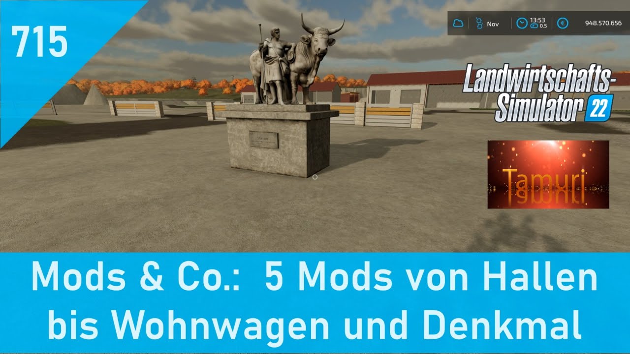 LS22 Mods & Co. 715: 5 Mods von Hallen bis Wohnwagen und Denkmal - YouTube
