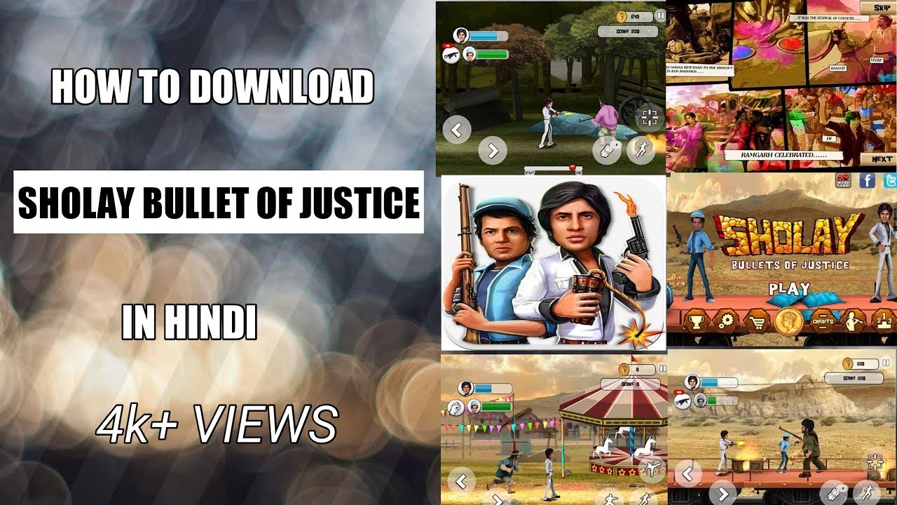 How to download sholay bullet of justice game.|My technical news ...