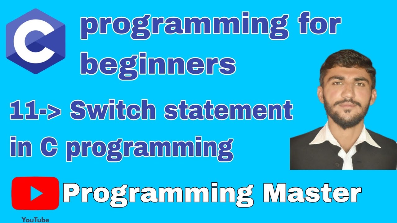 Switch Statement In C Programming C Programming Tutorial 11 1085