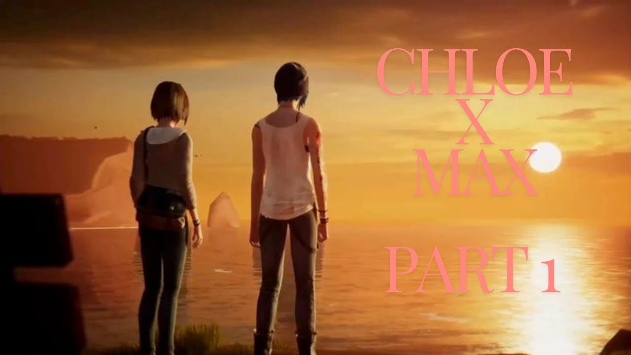 Chloe x Max Scene Pack || 1080p, 60FPS || Life Is Strange REMASTERED ...