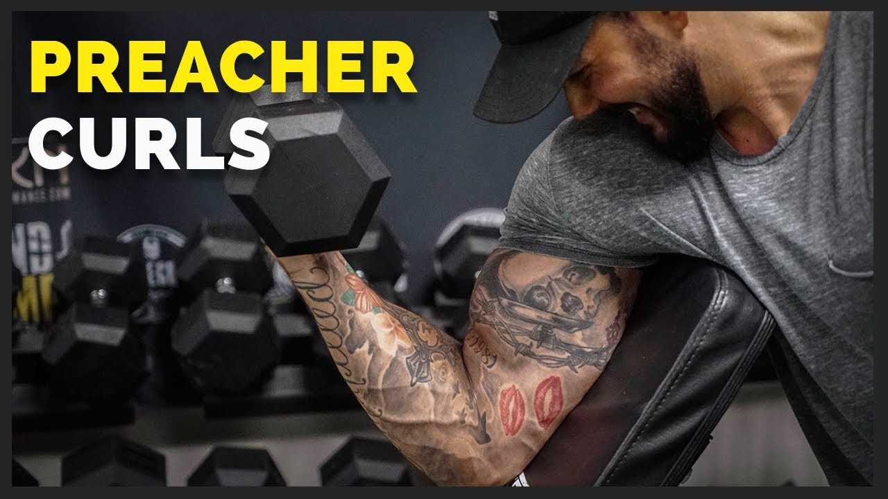 Preacher Curls Are What Your Bicep Workouts Have Been Missing! - YouTube