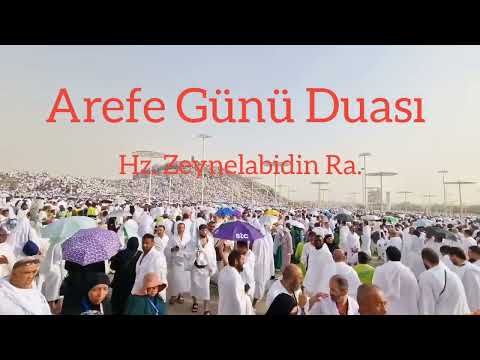 Arefe Günü Duası Hz. Zeynelabidin Ra