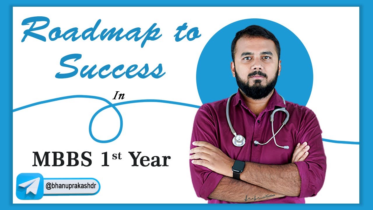 Roadmap to Success in MBBS 1st Year: Resources, Effective Note-Making ...