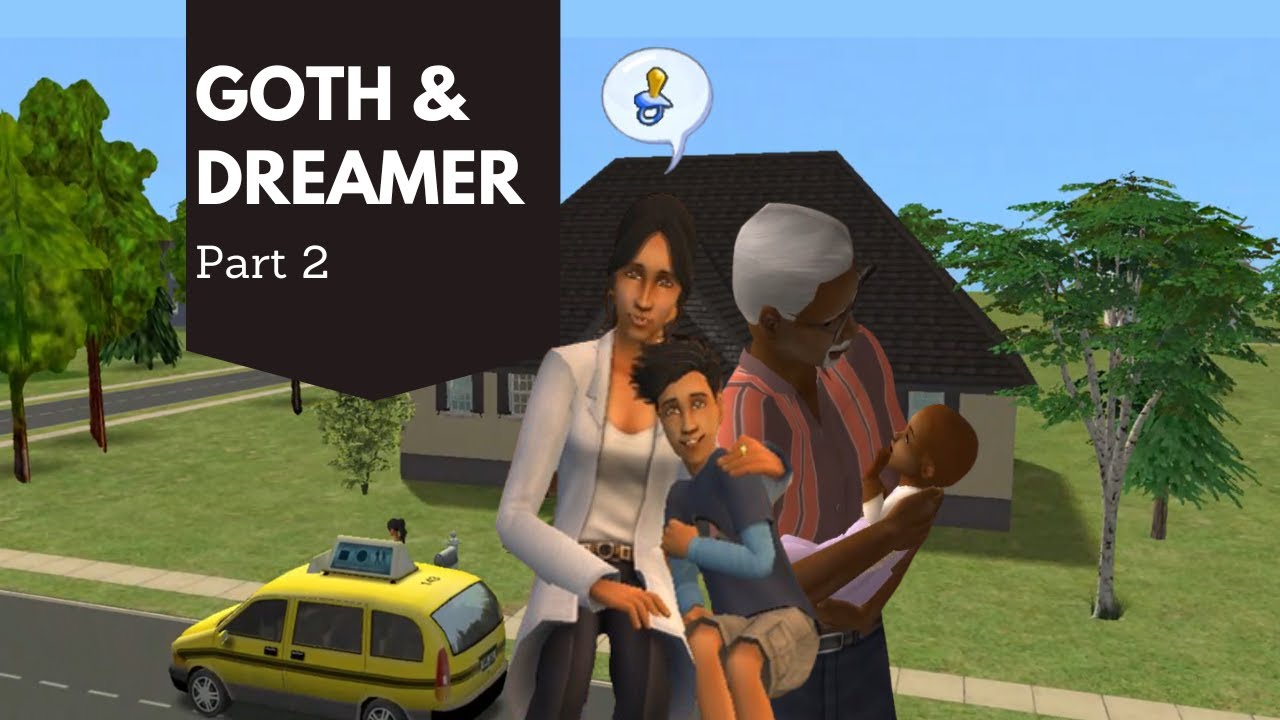 The Sims 2 - Goth & Dreamer - Part 2 - No commentary - YouTube