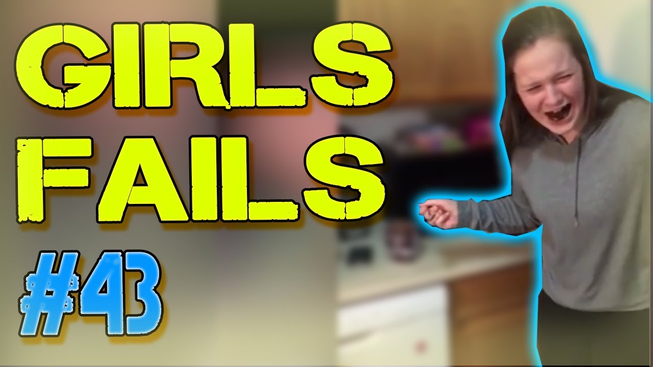GIRLS FAILS #43 BEST COMPILATION - YouTube