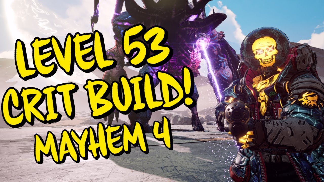 Borderlands 3 Level 53 Best FL4K Crit Build (Mayhem 4) Kills Every Boss ...