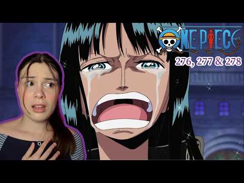 ROBINS TRUE DREAM!!! FIRST TIME WATCHING *One Piece* EPISODES 276, 277 & 278!!!