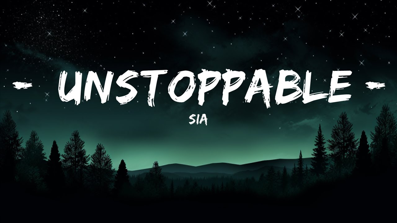 Sia - Unstoppable | 30mins Trending Music - YouTube