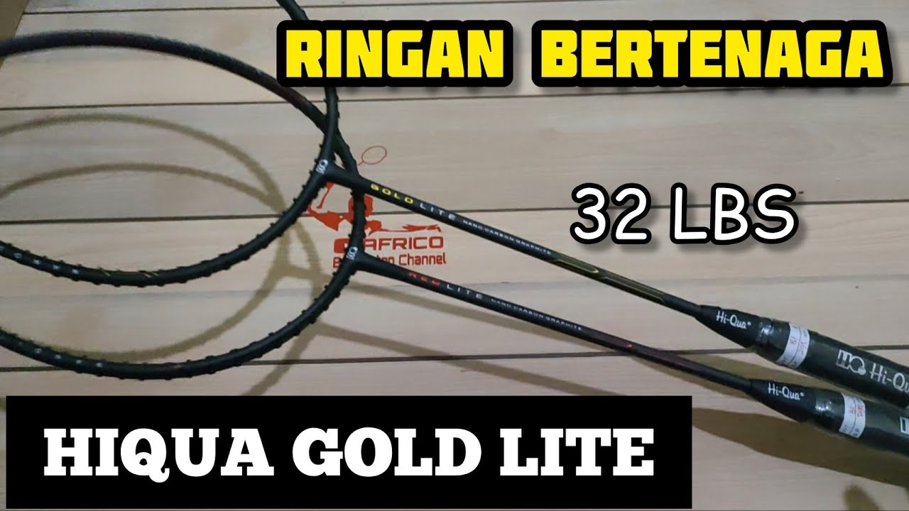 HIQUA GOLD LITE & RED LITE . RAKET TERBARU DARI HIQUA RINGAN BERTENAGA ...