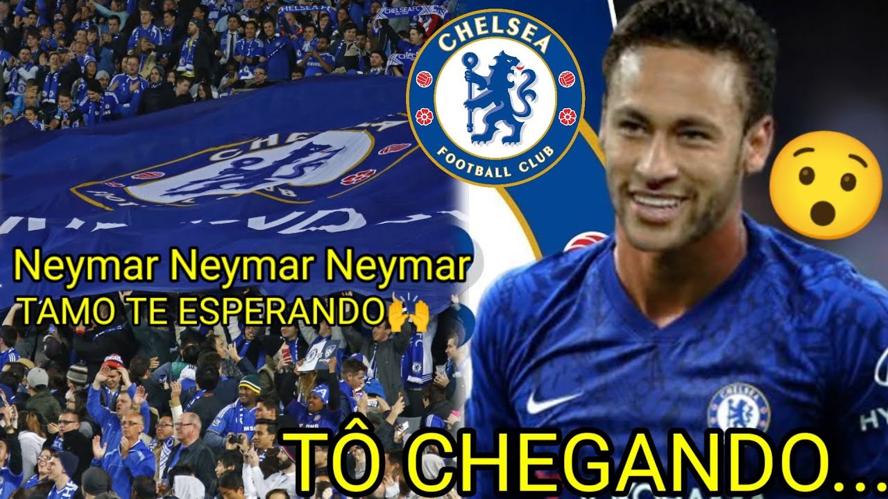 TORCIDA DO CHELSEA LOUCA COM CHEGADA DE NEYMAR😯 - YouTube