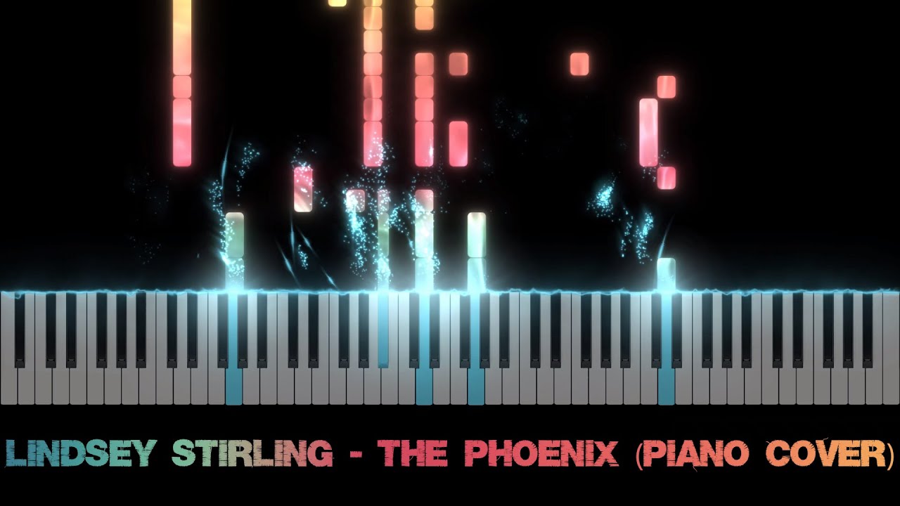 Lindsey Stirling - The Phoenix (Piano Cover) - YouTube