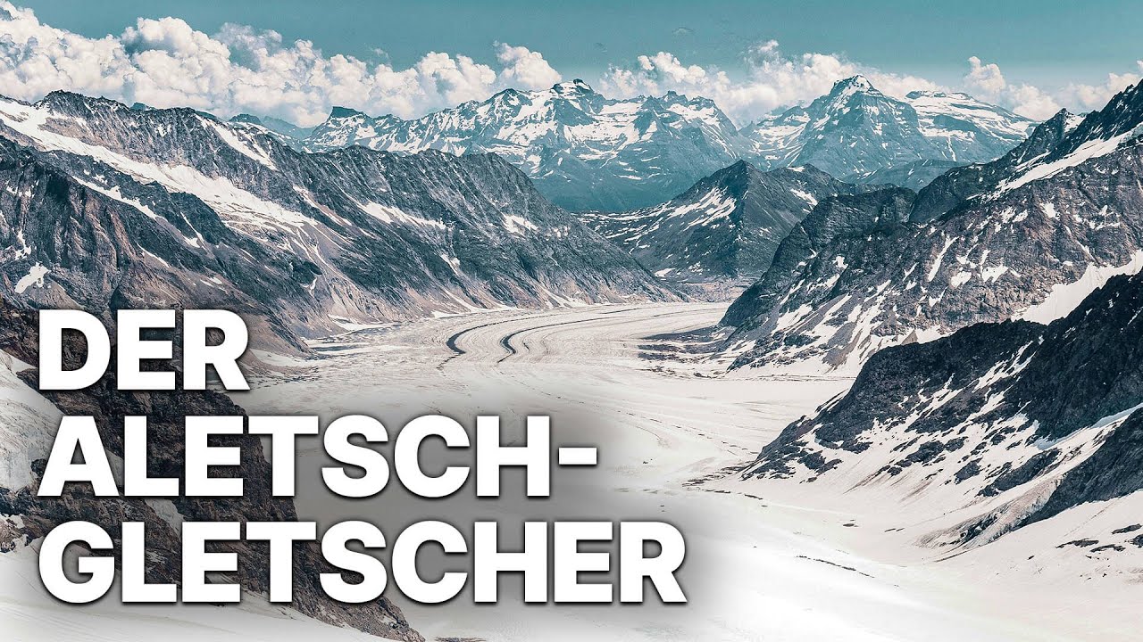 Der Aletschgletscher | Der Größte Gletscher der Alpen | Doku HD - YouTube