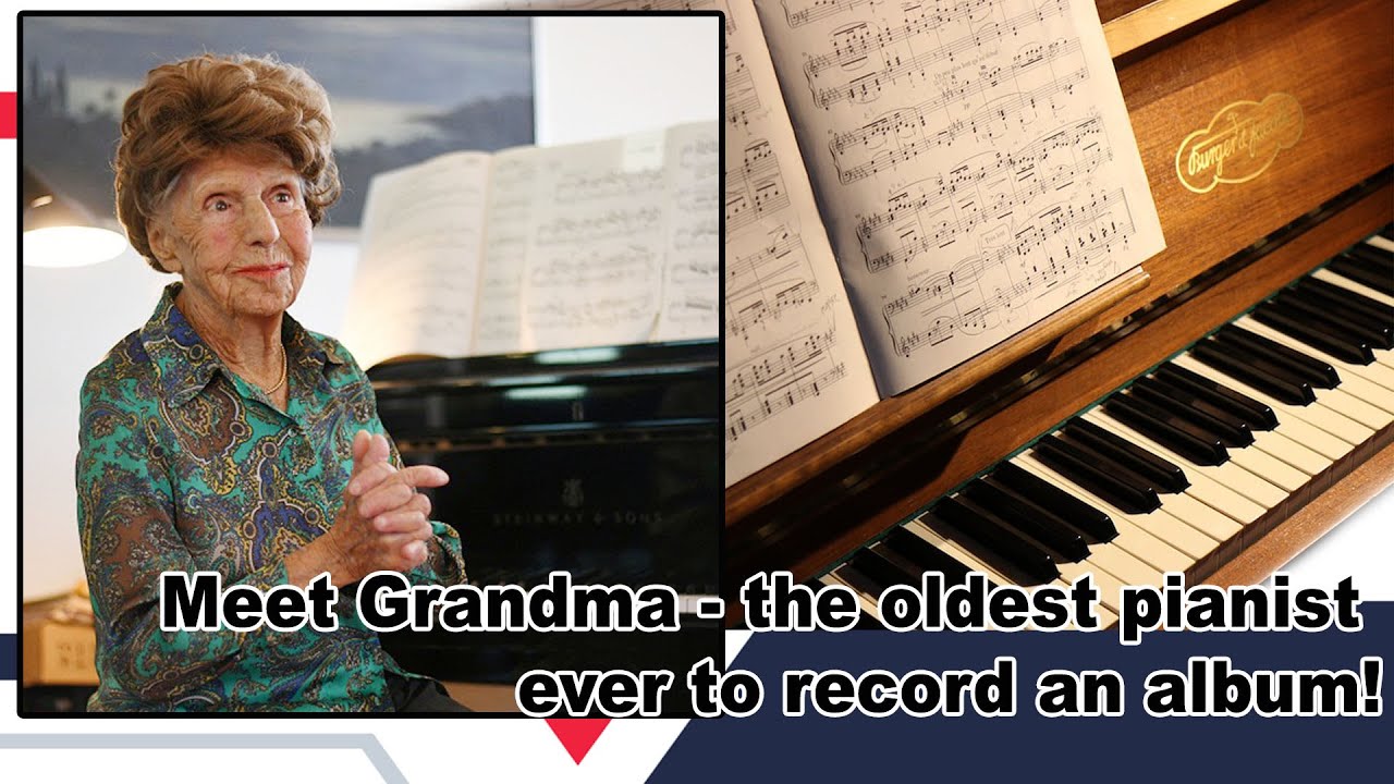 Meet Grandma - the oldest pianist ever to record an album! - YouTube
