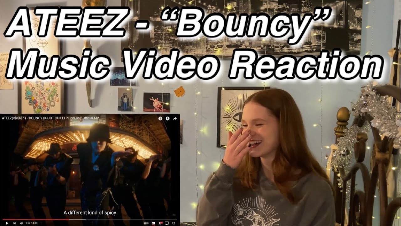 First Time Watching: ATEEZ (에이티즈) - "Bouncy (K-Hot Chili Peppers)" Music Video Reaction - YouTube