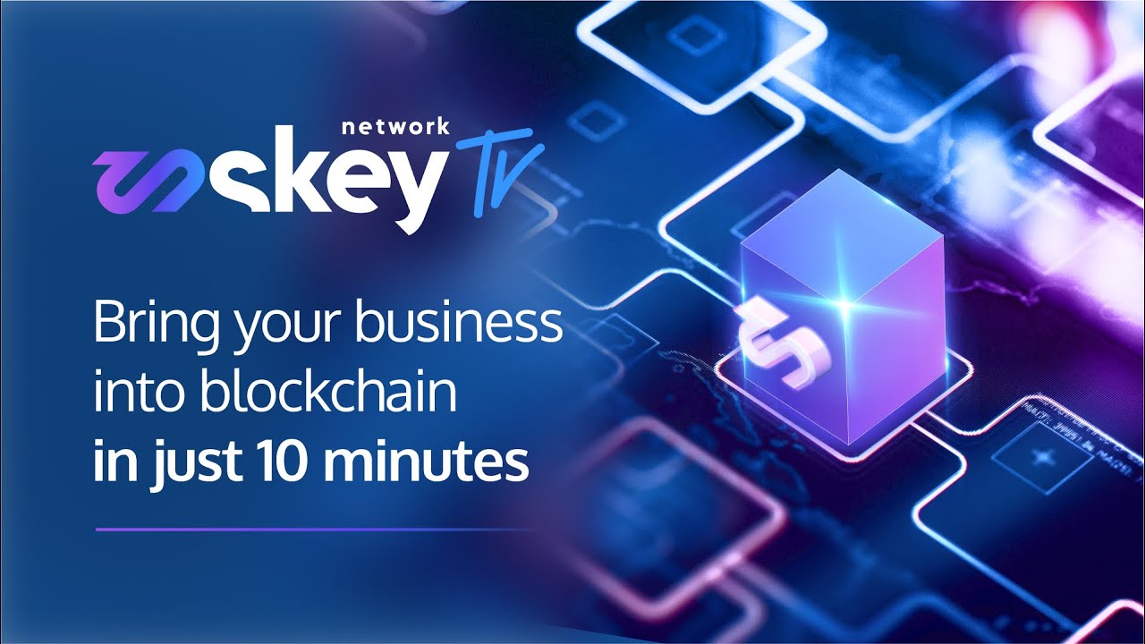 Skey TV - Episode 4 - Blockchain in few minutes - Skey Box - YouTube