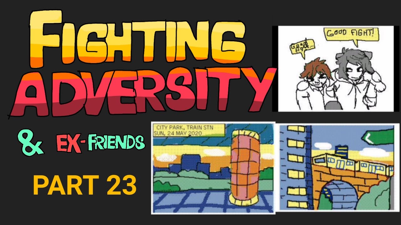 Fighting Adversity And Ex-Friends (Part 23) Flipnote Studio - YouTube