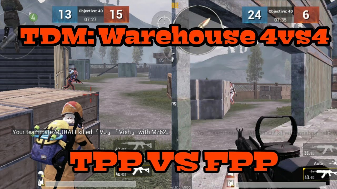 TDM: Warehouse 4vs4 | TPP VS FPP game play | Pubg Mobile - YouTube