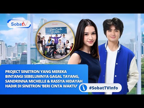 Kembali kedatangan pemain baru, Sandrinna Michelle & Rassya Hidayah ramaikan Sinetron ‘BCW’