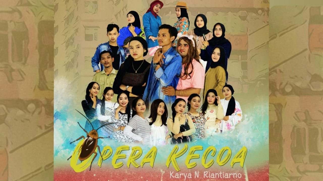 Opera Kecoa Karya Nano Riantiarno - Kelompok 2A - YouTube