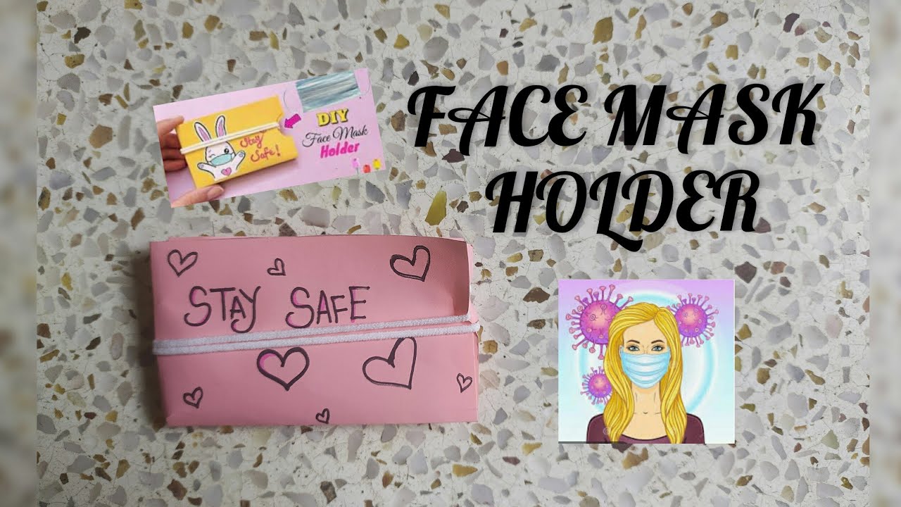 HOW TO MAKE FACE MASK HOLDER||PAPER DIY||Ahona Zaman - YouTube